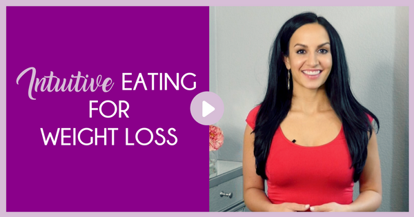 Intuitive Eating for Weight Loss: What It Is, What It’s NOT, And How It ...